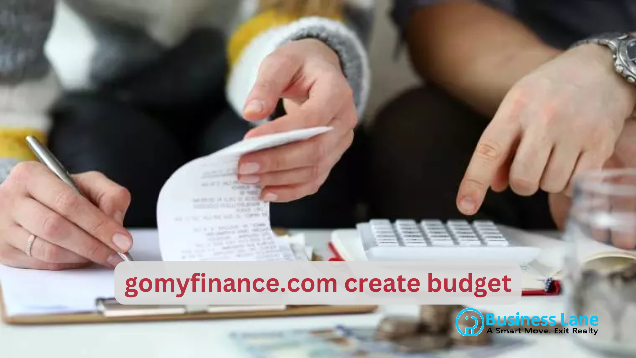 Easy Steps to gomyfinance.com create budget - Business Lane